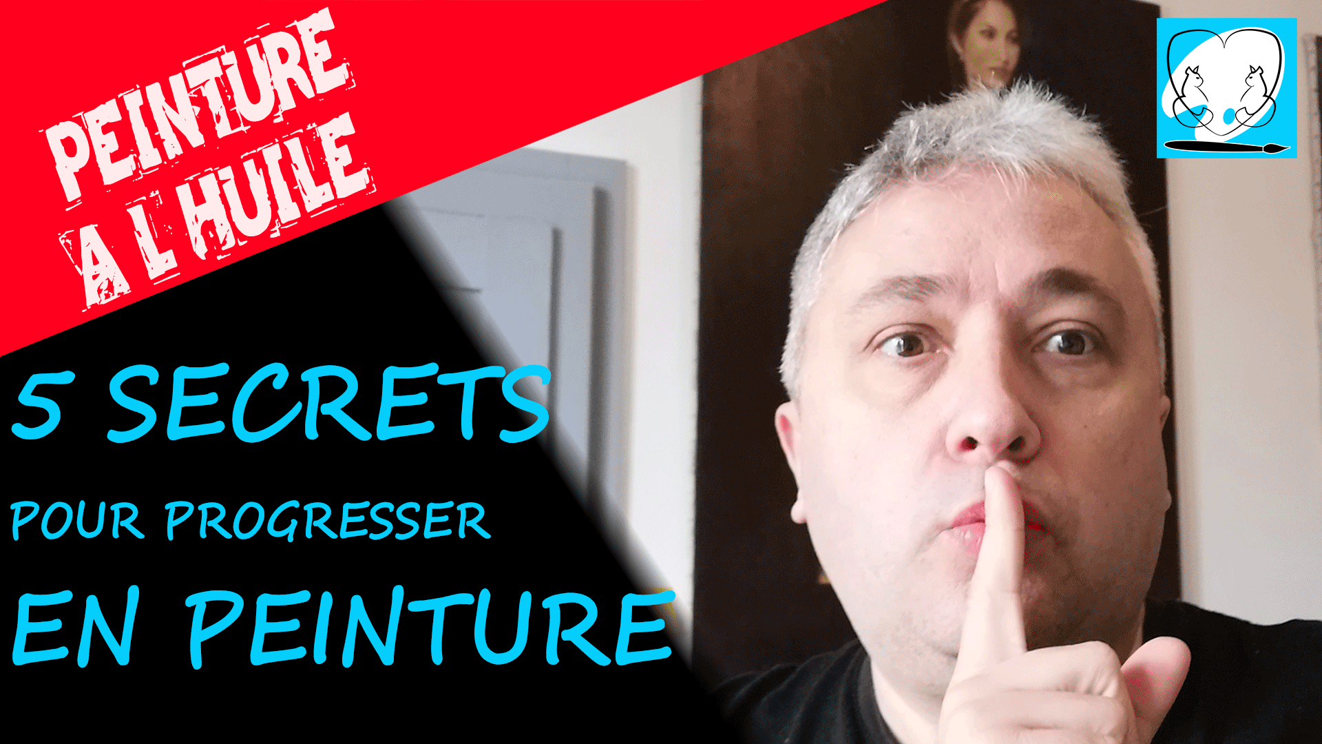5 secrets pour progresser en peinture. - Chatinspire
